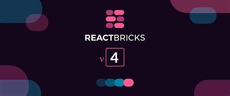 We Are Thrilled To Announce The Release Of React Bricks V4 🎉