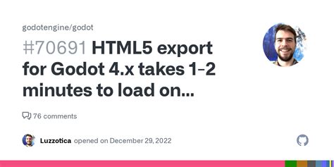 html5 export for godot 4 x takes 1 2 minutes to load on macos · issue