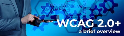 Web Content Accessibility Guidelines Wcag A Brief Overview