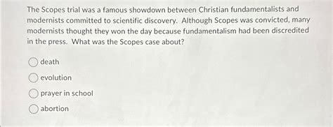 Solved The Scopes Trial Was A Famous Showdown Between