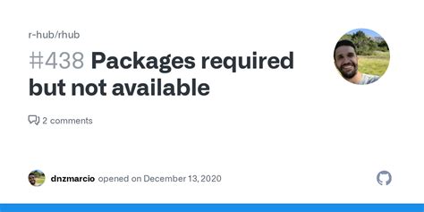 Packages Required But Not Available · Issue 438 · R Hubrhub · Github