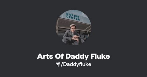 Arts Of Daddy Fluke Twitter Linktree