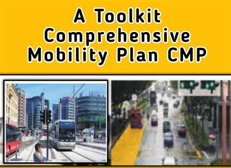 A Toolkit Comprehensive Mobility Plan Cmp