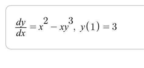 Solved Differential Equation Use Existence And Uniqueness