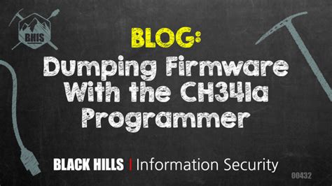 Dumping Firmware With The CH341a Programmer Black Hills Information Security Inc