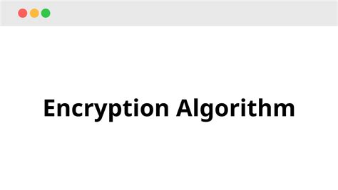 Encryption Algorithm 2️⃣