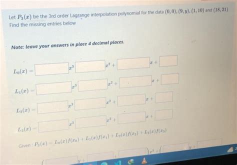 Solved Let P3x Be The 3rd Order Lagrange Interpolation