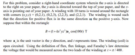 For This Problem Consider A Right Hand Coordinate