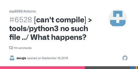 Can T Compile Tools Python No Such File What Happens Issue Esp Arduino