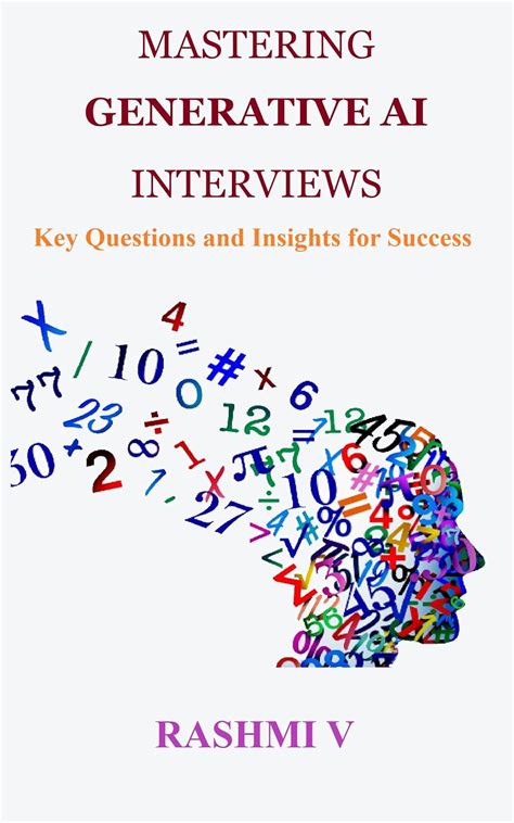 Mastering Generative Ai Interviews Key Questions And Insights For