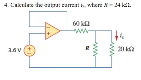 Solved 2 Calculate The Output Current Io Where Vi 1 4 V Chegg Com