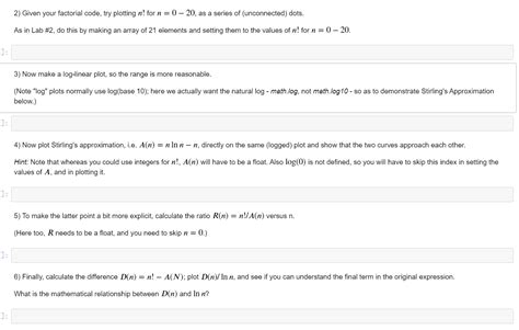 Solved The Factorial Function Remember That For Positive