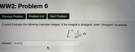 Solved WW2 Problem 6 Previous Problem Problem List Next Chegg Com