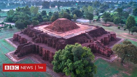 Preserving The Past Thailands Si Thep Ancient City Becomes World