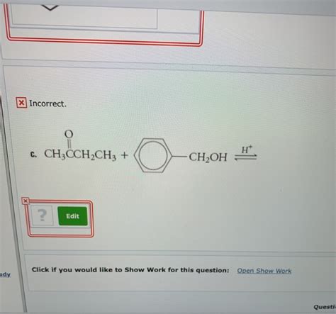 Solved X Incorrect CH CHỌCH o C CH3CCH2CH3 ch oH CH2OH Chegg com