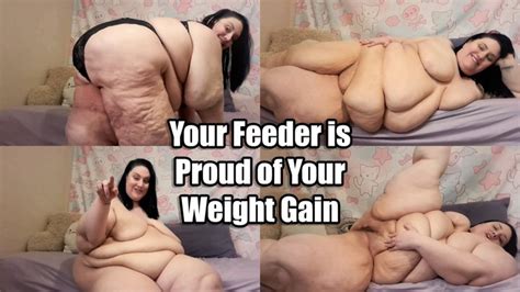Your Feeder Is Proud Of Your Weight Gain Xutjja Ssbbw Clips4sale