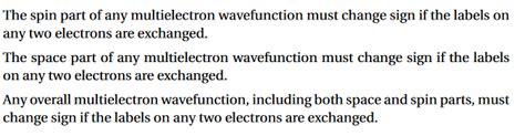 Solved The Spin Part Of Any Multielectron Wavefunction Must