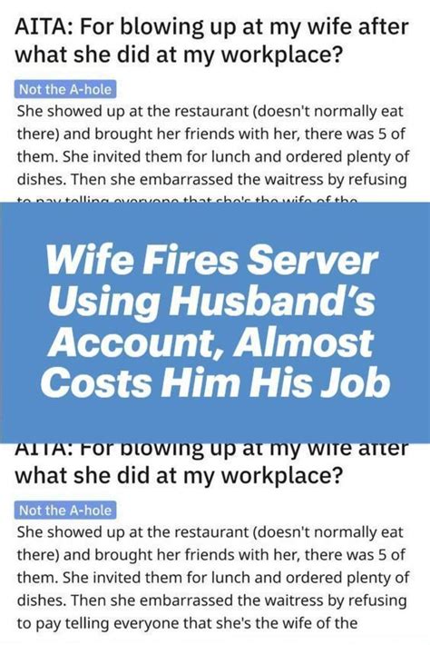 Wife Fires Server Using Husband S Account Almost Costs Him His Job