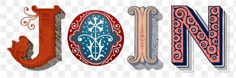 Join Word Png Retro Victorian Style Typography Font Free Image By Rawpixel Com Hein