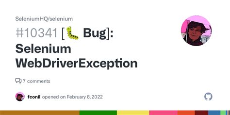 🐛 Bug Selenium Webdriverexception · Issue 10341 · Seleniumhq