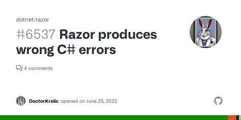 Razor Produces Wrong C Errors · Issue 6537 · Dotnetrazor · Github