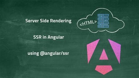 Server Side Rendering Ssr In Angular