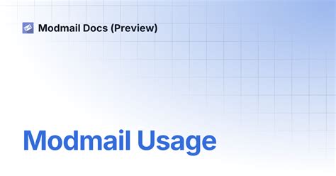 modmail usage modmail docs preview