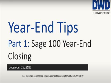 2022 Sage 100 Year End Training Webinar Dwd Technology Group