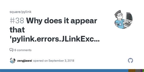 Why Does It Appear That Pylink Errors Jlinkexception Unsupported Device Was Connected To