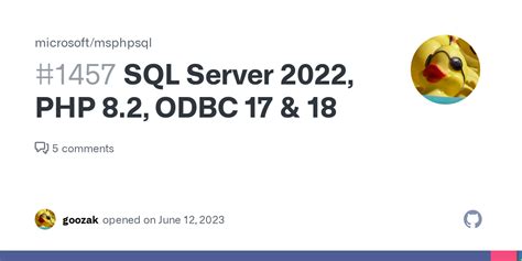 Sql Server 2022 Php 82 Odbc 17 And 18 · Issue 1457 · Microsoftmsphpsql · Github
