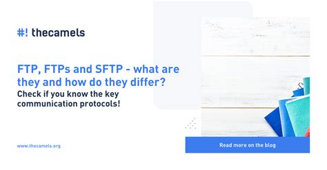 What Is The Difference Between Ftp And Ftps And Sftp