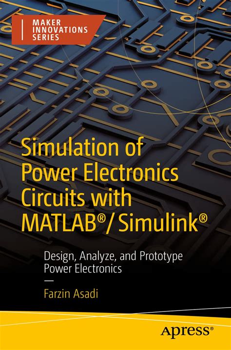 Amazon Simulation Of Power Electronics Circuits With Matlab®simulink