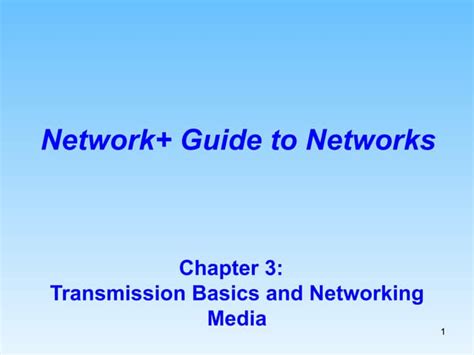 Chapter03 Transmission Basics And Networking Media Ppt