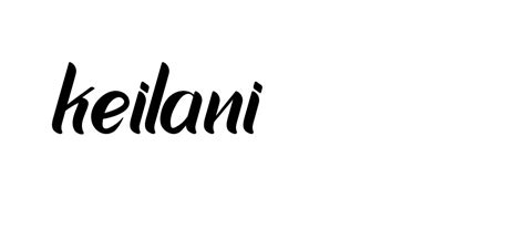 88 Keilani Name Signature Style Ideas Good Digital Signature