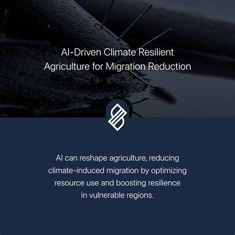 Ai Driven Climate Resilient Agriculture For Migration Reduction → Scenario