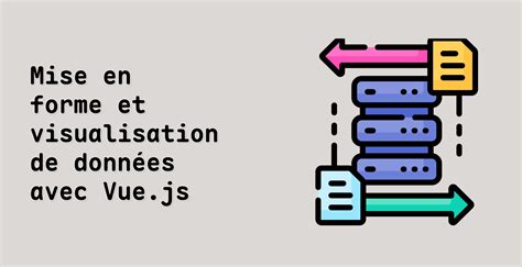 Projet Mise En Forme Et Visualisation De Données Avec Vuejs Labex