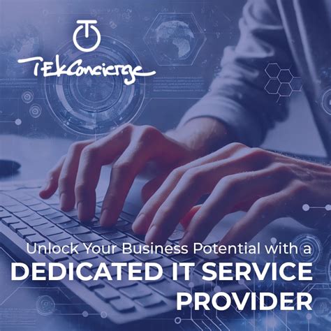 It Managed Services Protecting Your Business And Optimizing Operations Tekconcierge