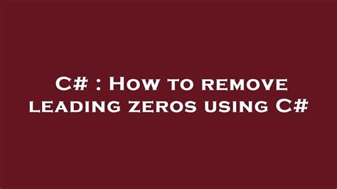 C How To Remove Leading Zeros Using C Youtube