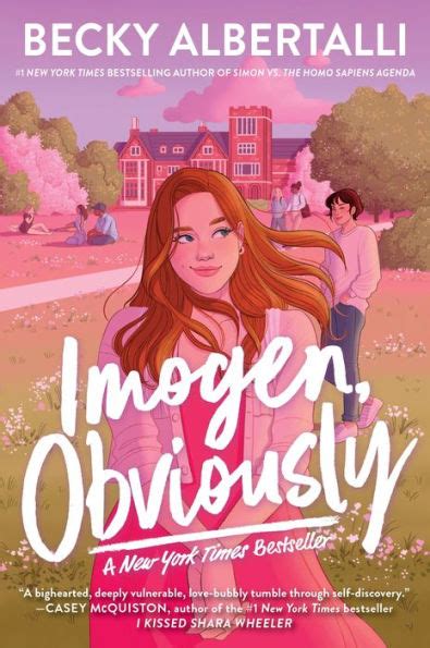 Imogen Obviously By Becky Albertalli Paperback Barnes And Noble®