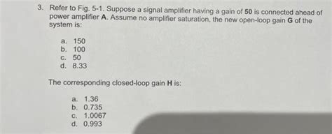 Solved Figure 5 1 Shows The Open Loop Circuit To Control A
