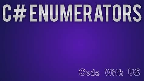C Enumerator Youtube