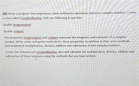 Solved Q4 Write A Program That Implements Basic Arithmetic