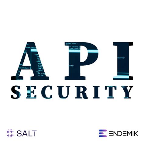 Endemik On Linkedin Endemik Saltsecurity Apis Apiprotection Apisecurity Cybersecurity…