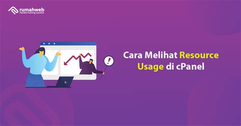 Cara Melihat Resource Usage Di Cpanel Rumahweb Journal