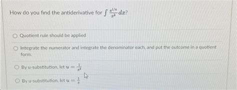 Solved How Do You Find The Antiderivative For Chegg Com