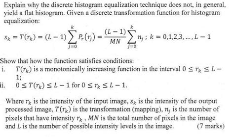 Explain Why The Discrete Histogram Equalization