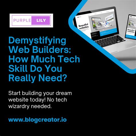 Curious About Using A Web Builder But Worried About Your Technical Prowess Purple Lily Bv
