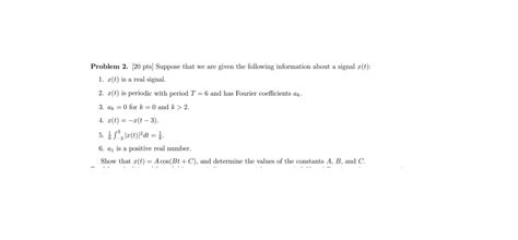 Solved Problem 2 20 Pts Suppose That We Are Given The Chegg Com