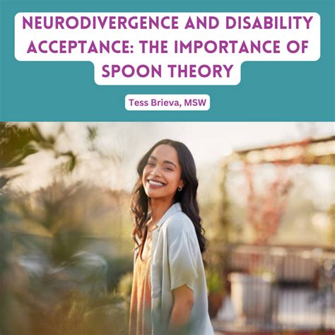 Neurodivergence And Disability Acceptance The Importance Of Spoon Theory