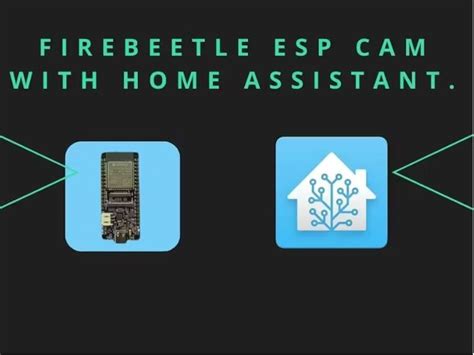 Streaming Firebeetle Esp32 Camera Video To Home Assistance Esp8266 Maker Pro